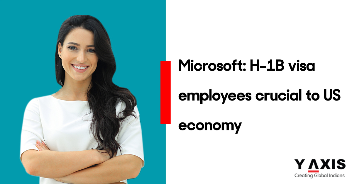 Microsoft: H-1B visa employees crucial to US economy